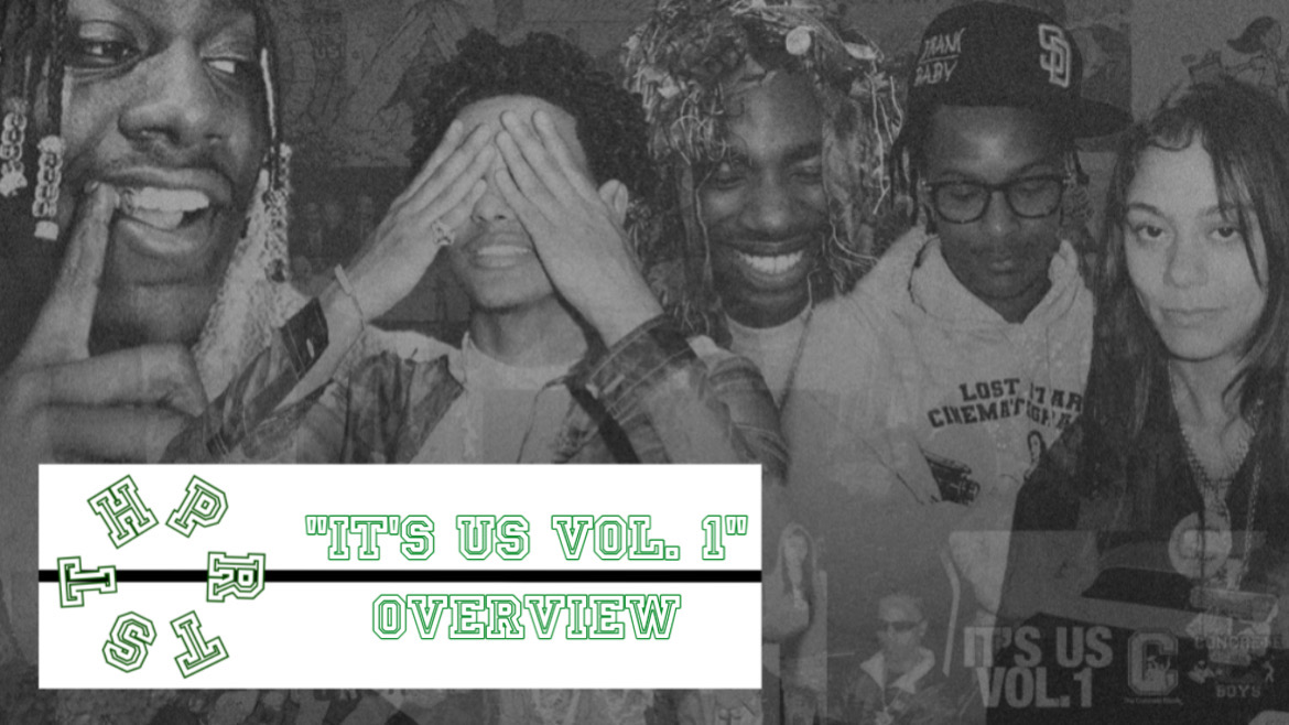 Concrete Hour: “It’s Us Vol. 1” Overview – SOUTHPORT MAGAZINE